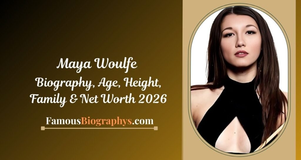 Maya Woulfe Biography, Age, Birthday, Height, Career & Net Worth 2026 ...